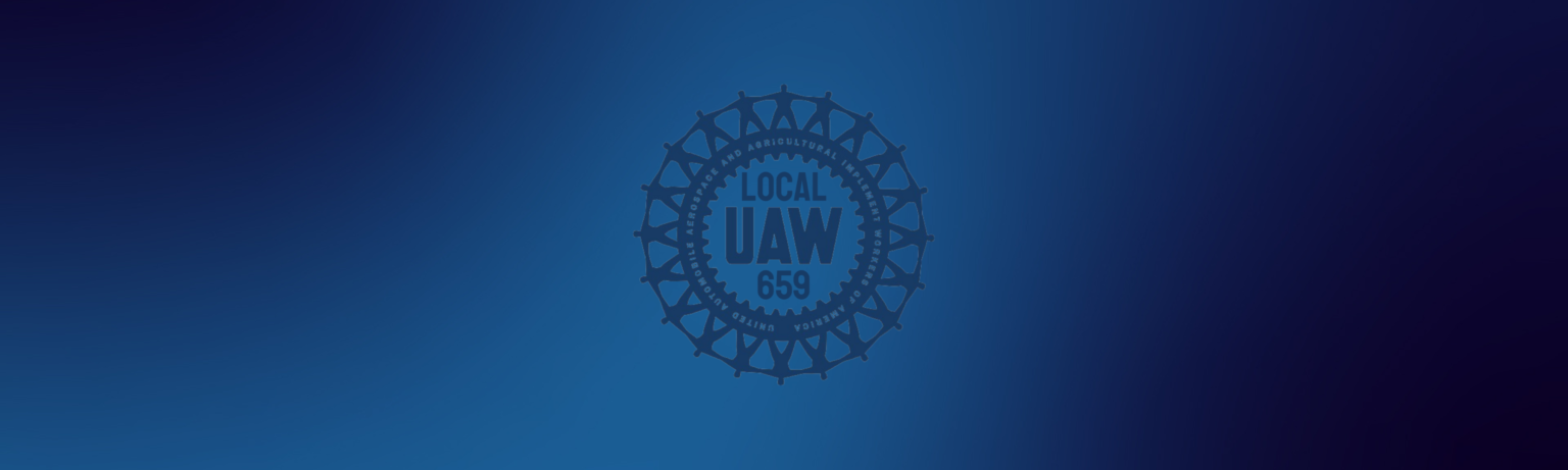 UAW Local 659 – Your source for UAW Local 659 Membership Updates